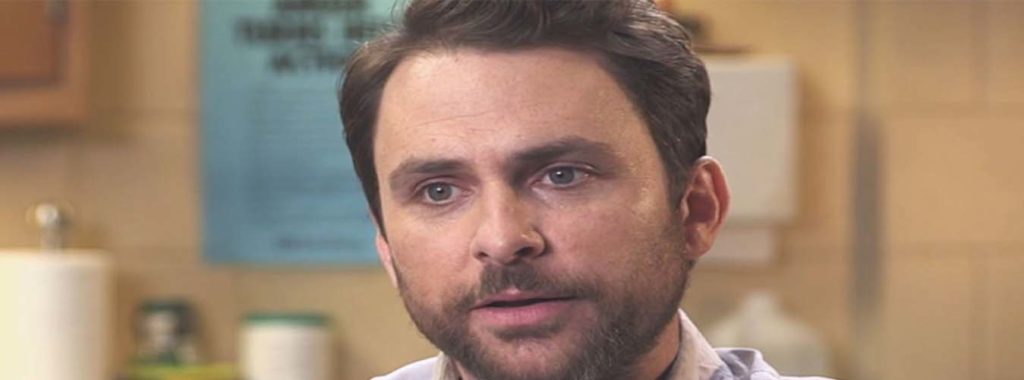 Charlie Day Biography | Career | Net Worth 2020 | Height, Weight, Wife